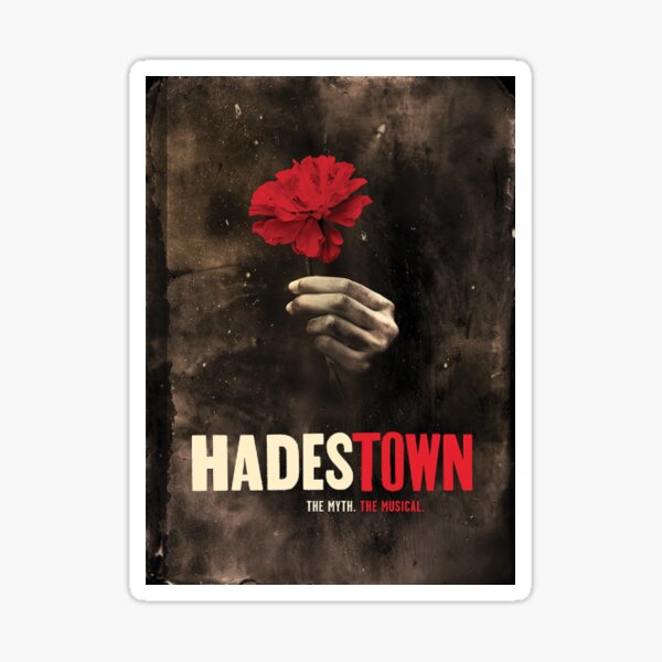 "Hadestown - Hadestown flower - Hadestown The Musical" Sticker for Sale ...