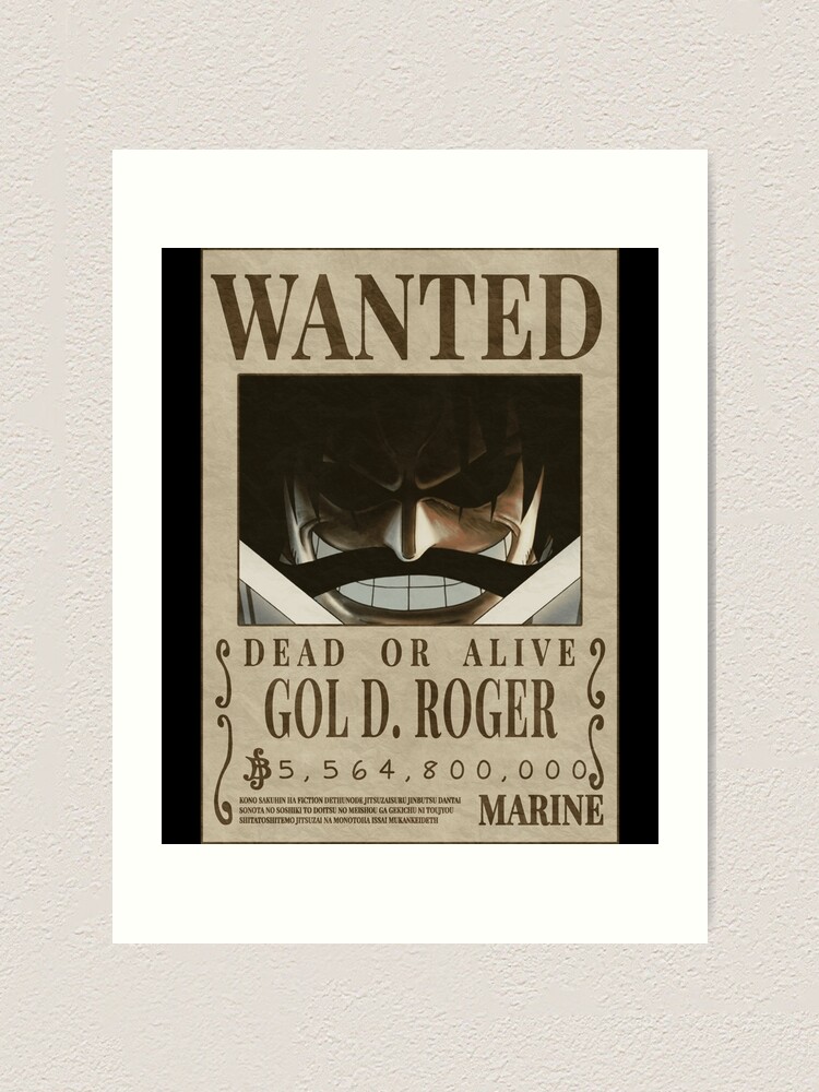 "Wanted Gol D Roger - gol d. roger bounty Poster" Art Print for Sale by ...