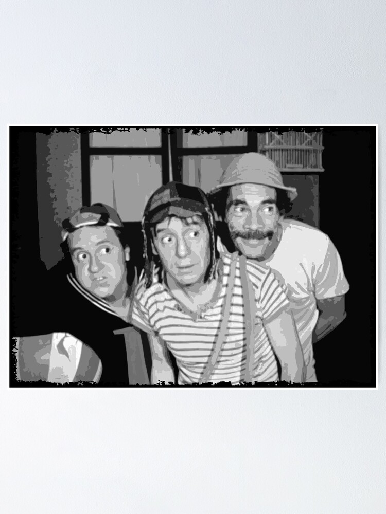 Póster El Chavo Del Ocho Don Ramón Quico Chaves Seu Madruga Blanco Y Negro De