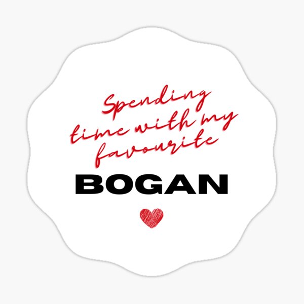 "Funny Bogan "Spending Time with my Favourite Bogan" " Sticker for Sale ...