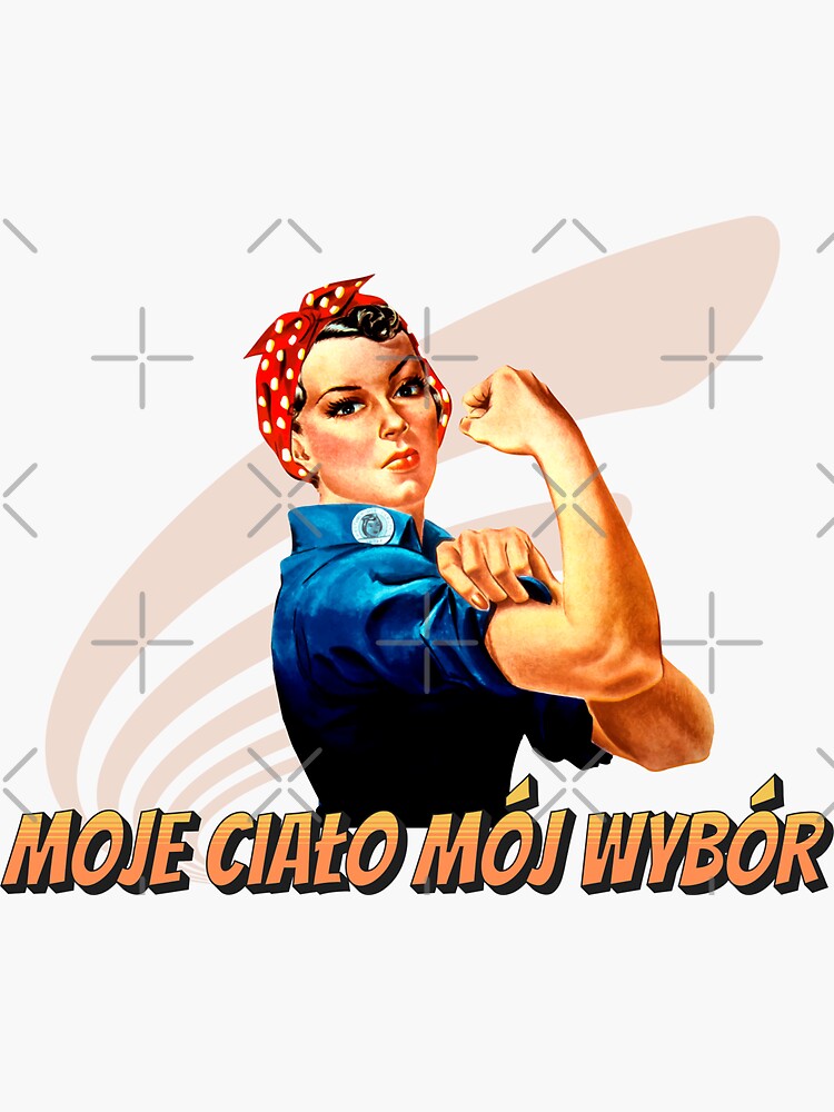 "Moje ciało mój wybór , my body my choice" Sticker for Sale by ...