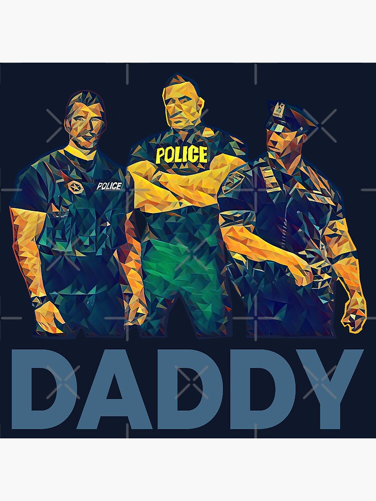"DADDY (Police Cubism Theme)" Poster for Sale by LiverpoolStore | Redbubble