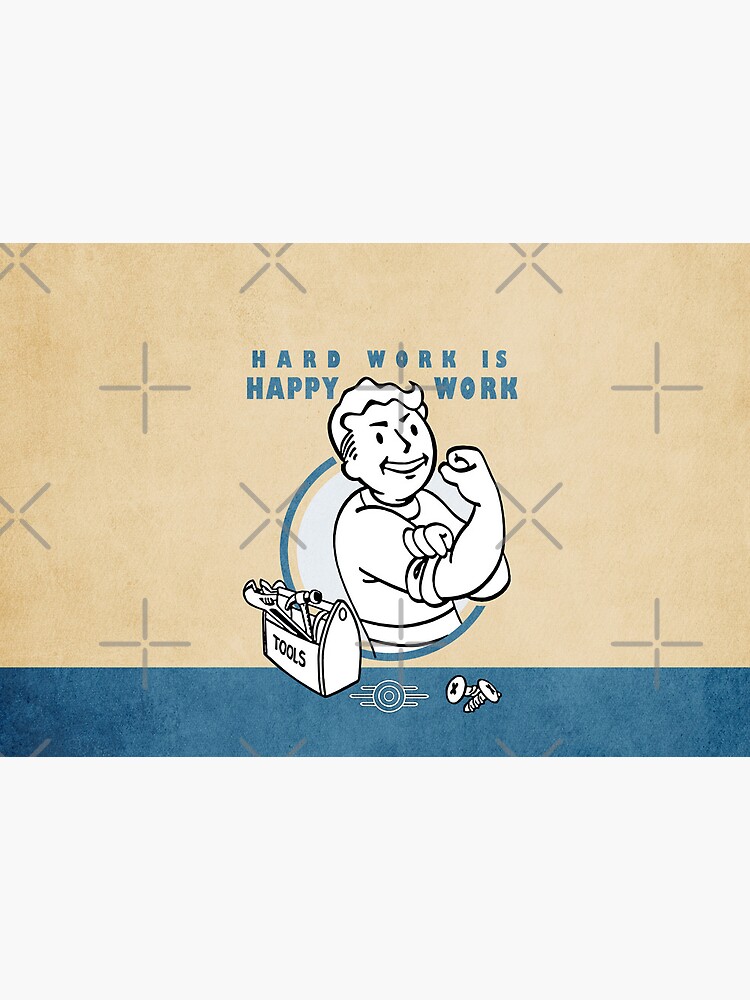 "Fallout 4 Vault Boy Poster - 10/14 ┃Hard Work Is Happy Work┃ Post ...