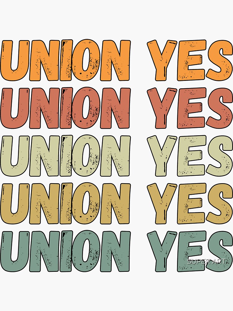 " Union Yes Support Pro Strong" Sticker for Sale by josediaze | Redbubble