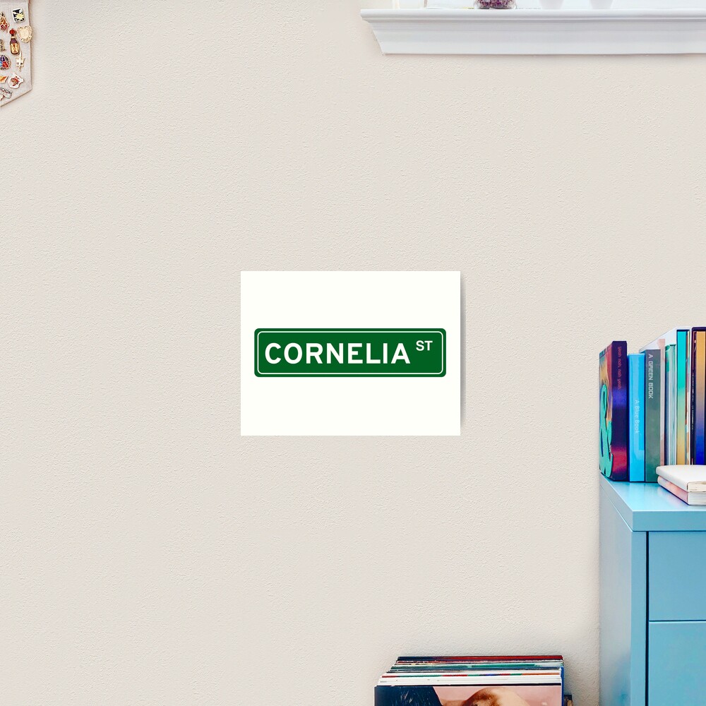 "Cornelia Street Road Sign" Poster for Sale by Runnerg1rl | Redbubble