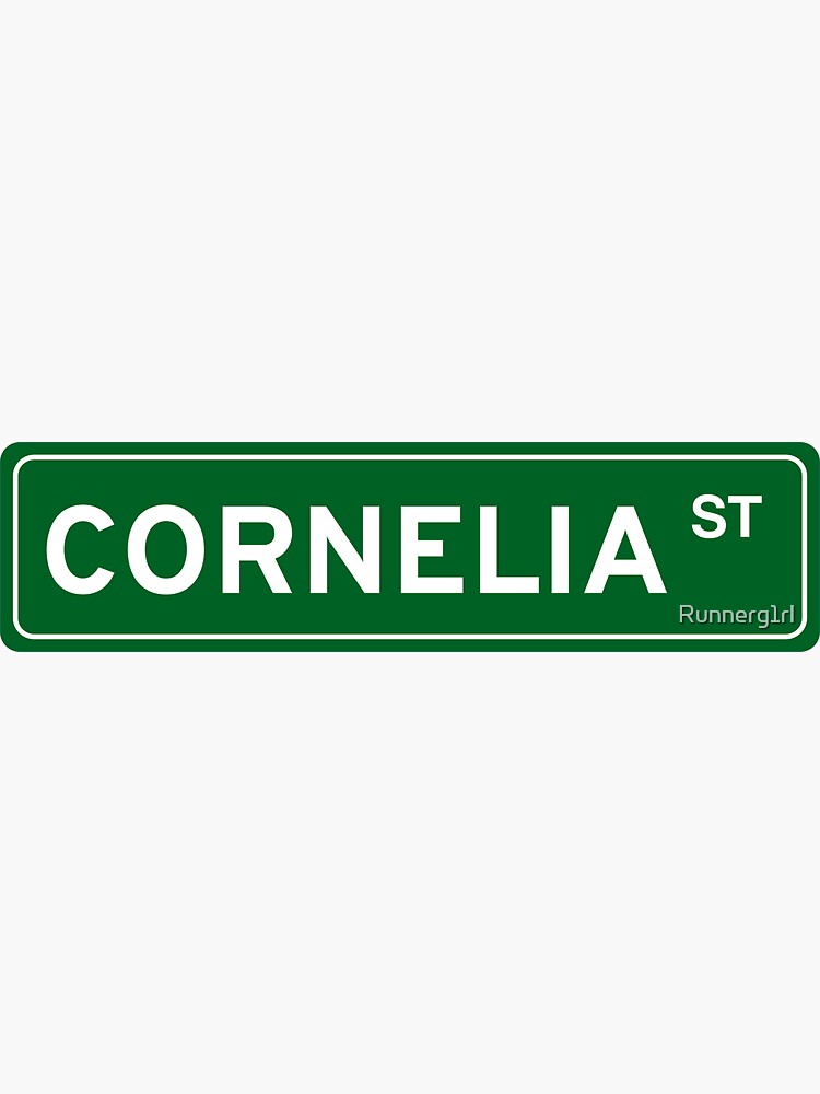"Cornelia Street Road Sign" Sticker for Sale by Runnerg1rl | Redbubble