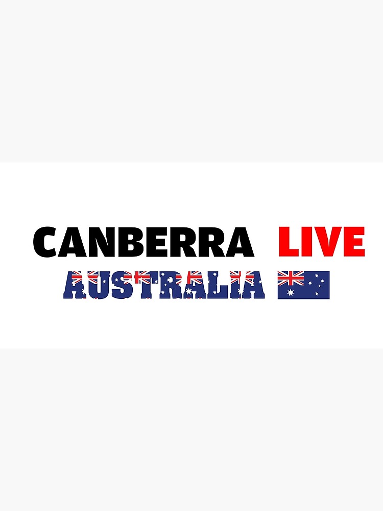 "Australia Canberra City Live Black color" Poster for Sale by Flowerone ...