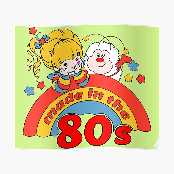 "The Toy And Cartoon Made In 80s" Poster for Sale by ramenblackul ...