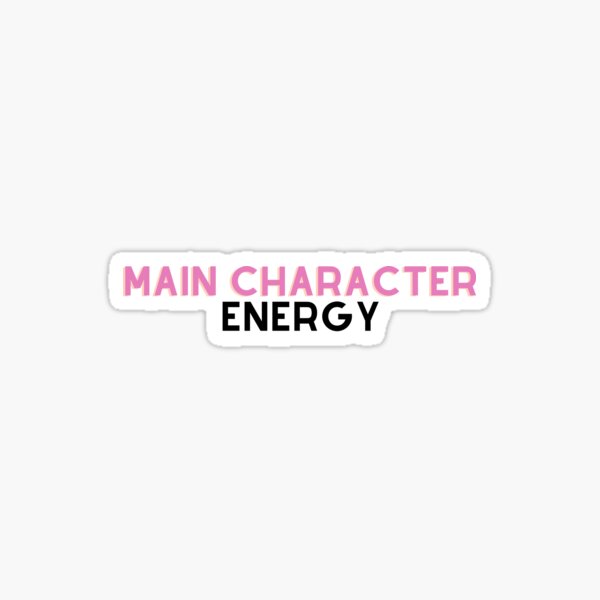 "Baddie | Main Character Energy | Pink" Sticker for Sale by ...