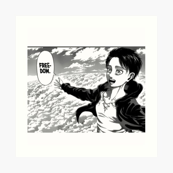 "Eren Jaeger freedom manga panel" Art Print for Sale by Harsha-k-m ...