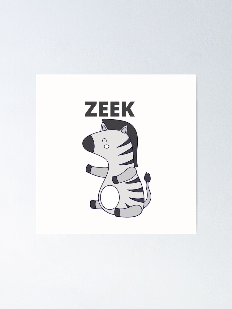 " Zeek" Poster for Sale by theaggi | Redbubble