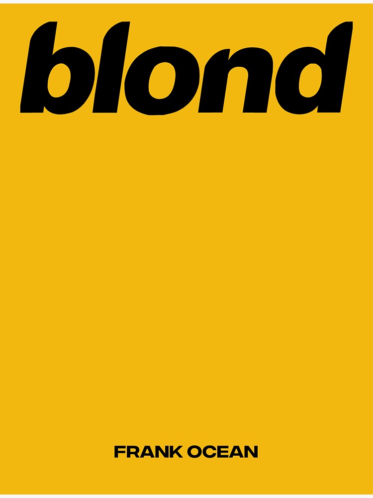 "Blond by Frank Ocean" Sticker for Sale by 9743 | Redbubble
