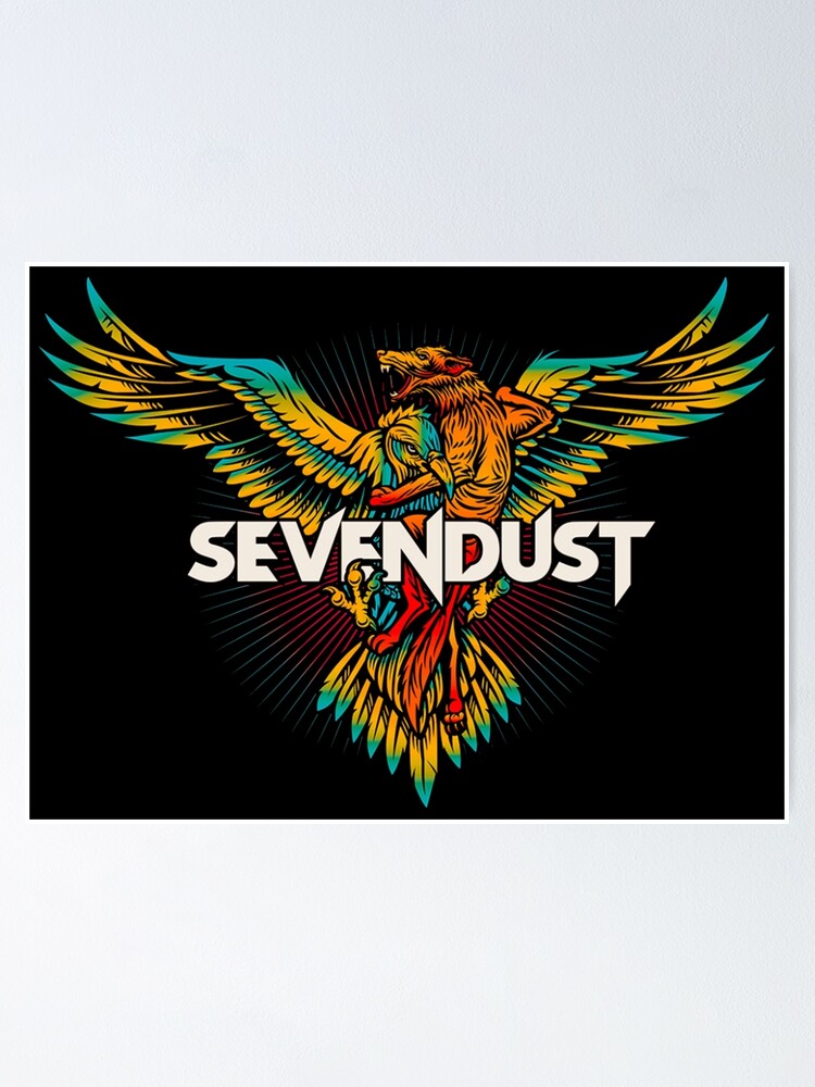 "SEVENDUST" Poster for Sale by hayatishabrina | Redbubble
