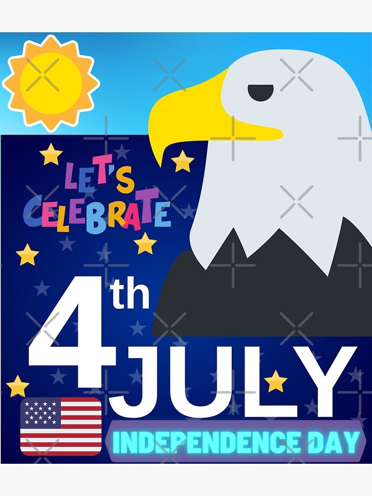 "Let's Celebrate 4th July" Sticker for Sale by MiistyDesignz | Redbubble