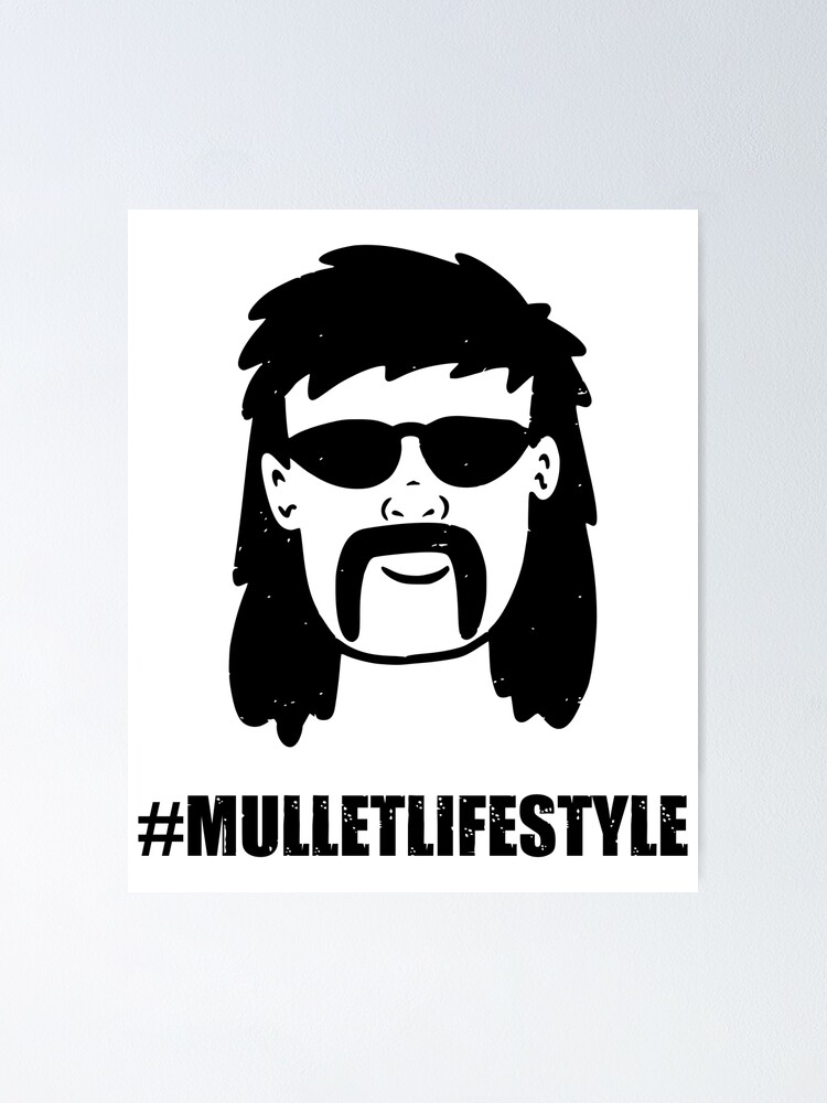 "Mullet Lifestyle" Poster for Sale by fezztee | Redbubble