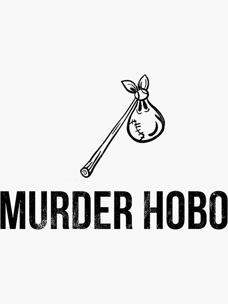 "rpg game murder hobo Black" Sticker for Sale by oliverhenn68 | Redbubble