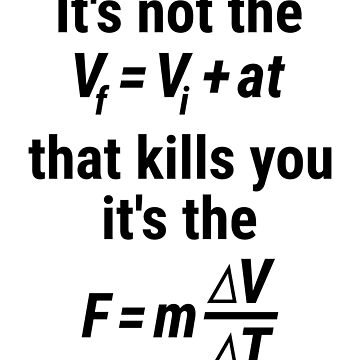 "Physics Equation Funny: Not the FORCE It's the FALL" Art Board Print ...