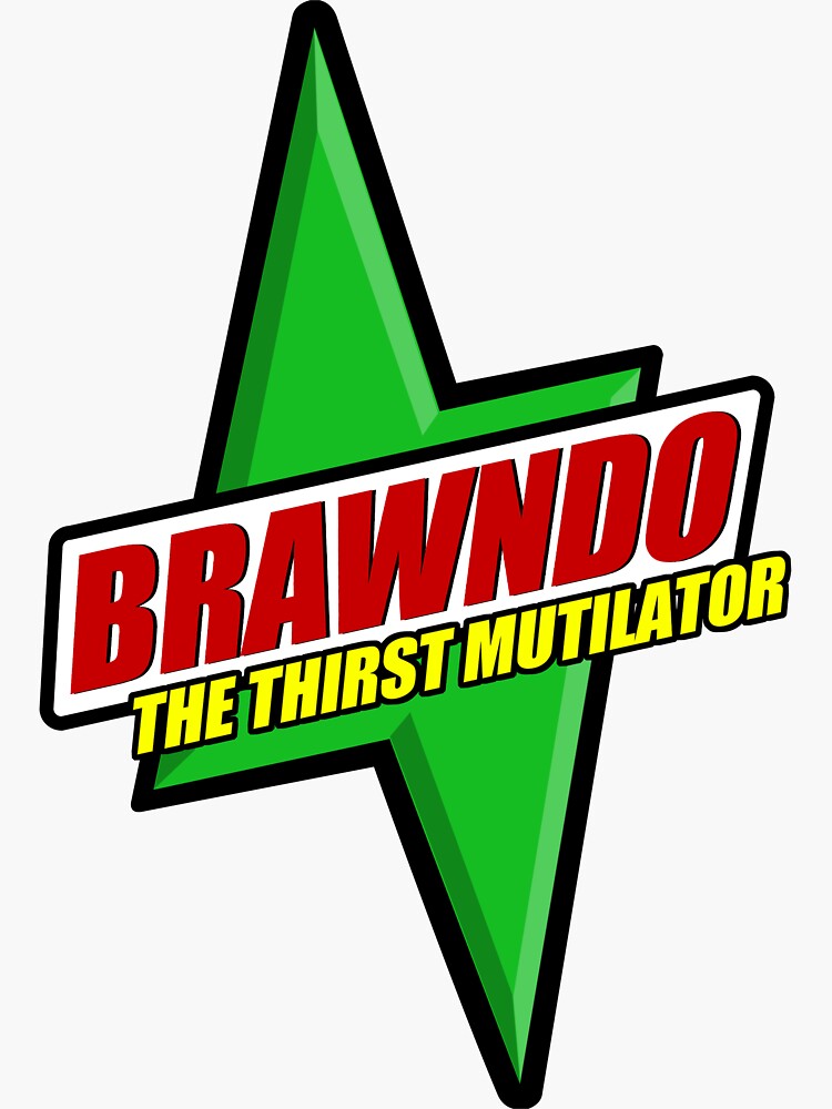 "Brawndo Stickers/Pins/Posters etc" Sticker for Sale by OwMyBalls ...