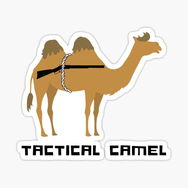 "Tactical Camel, Funny Camel Meme" Sticker for Sale by ScienceLover21 ...