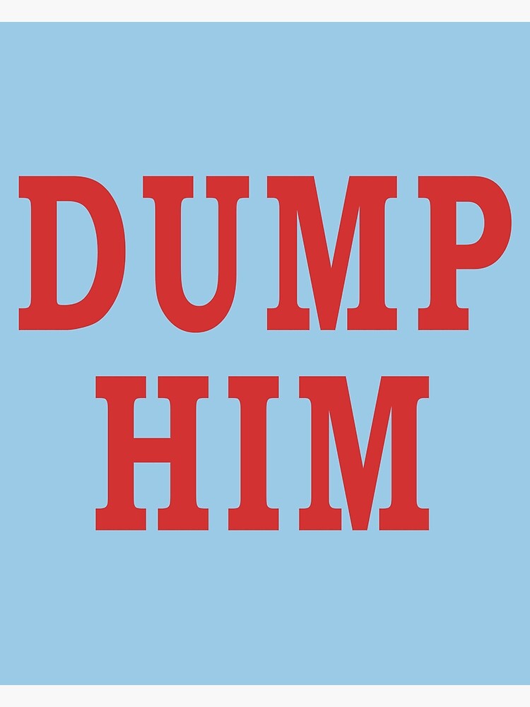 "Britney Spears - Dump Him" Art Print for Sale by daliademarte | Redbubble