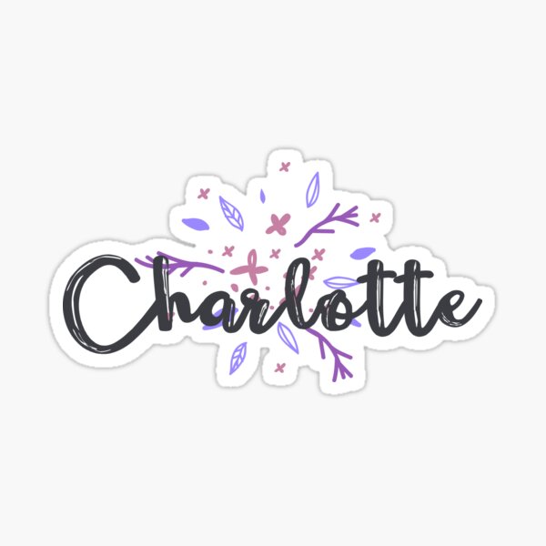 "charlotte" Sticker for Sale by MD750 | Redbubble