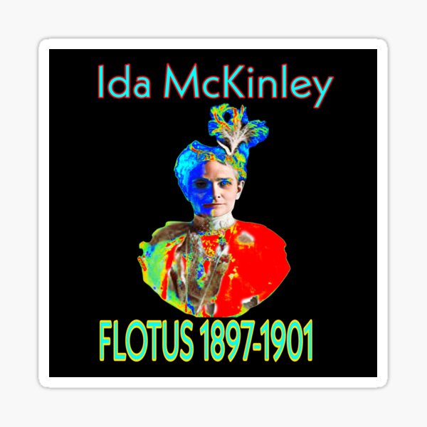 "(FLOTUS series:) Ida McKinley" Sticker for Sale by CMooreWorx | Redbubble