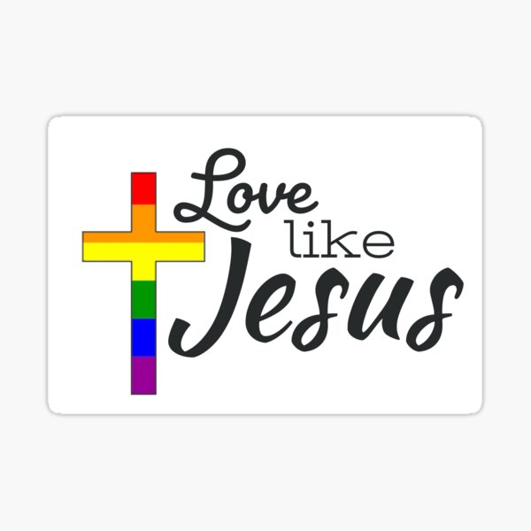 "Love like Jesus LGBTQ " Sticker for Sale by KCAbdelnour | Redbubble