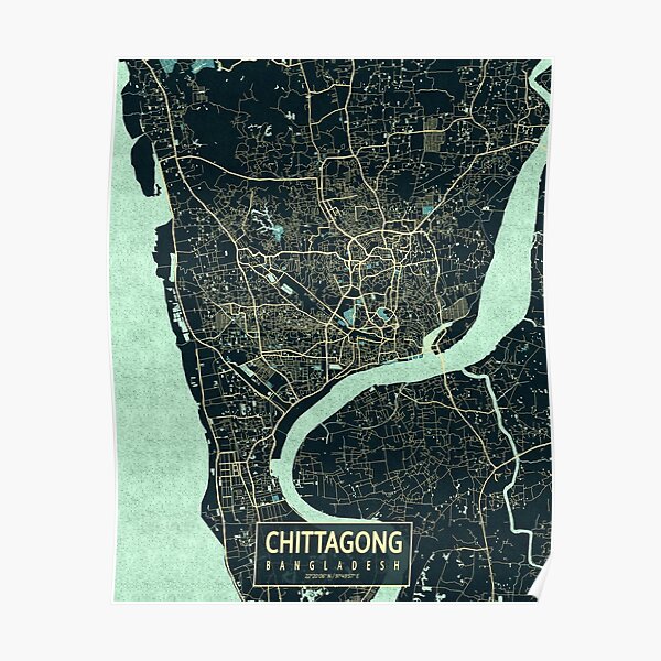 "Chattogram City Map of Bangladesh - Summer" Poster for Sale by deMAP ...