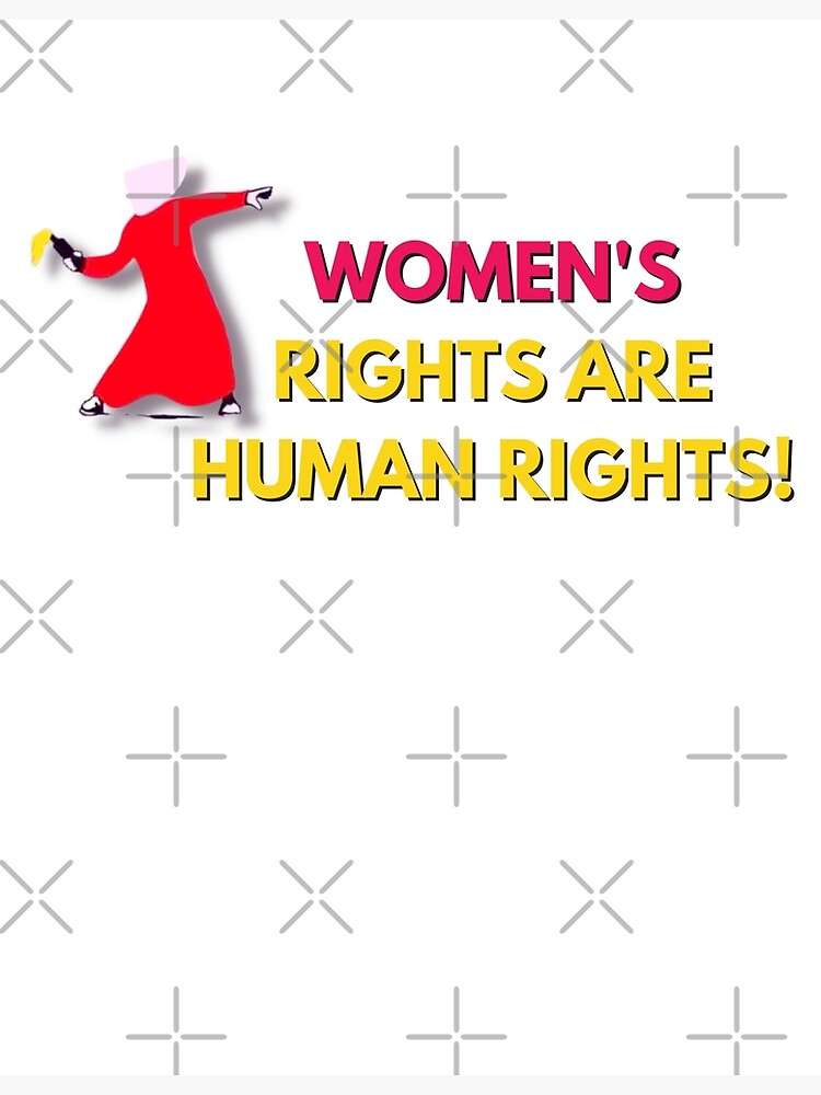 "Womens Rights Are Human Rights Original Design T Shirt and Stickers ...