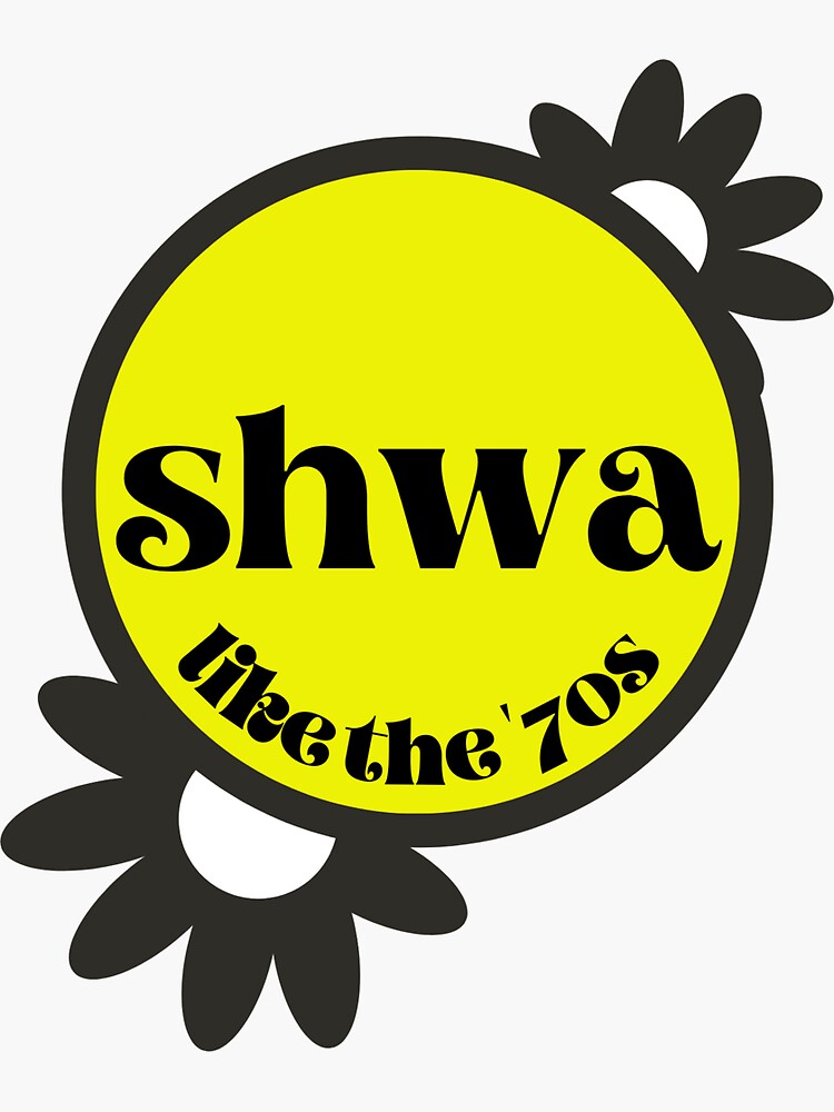 "shwa like the '70s YELLOW" Sticker for Sale by CConvey | Redbubble