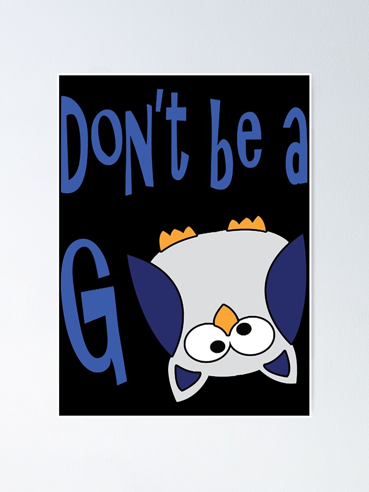 "Don't be a Gowl (Limerick Football Team Colours) " Poster for Sale by ...
