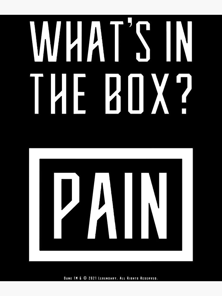 "Dune - What&s In The Box Pain (White) - Premium ." Poster for Sale by ...