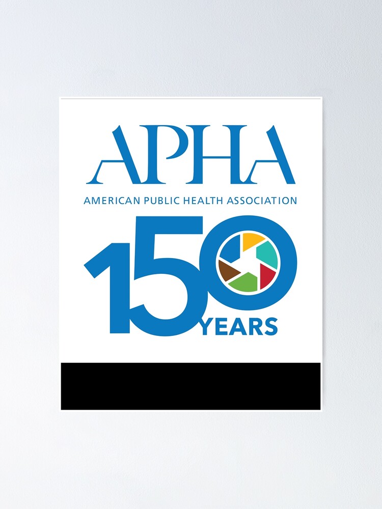 "APHA 150th anniversary logo, Full Color on White Collection " Poster ...