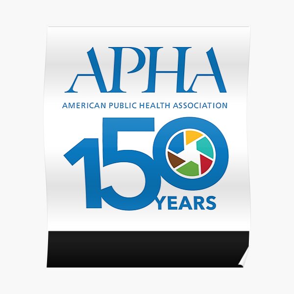 "APHA 150th anniversary logo, Full Color on White Collection " Poster ...