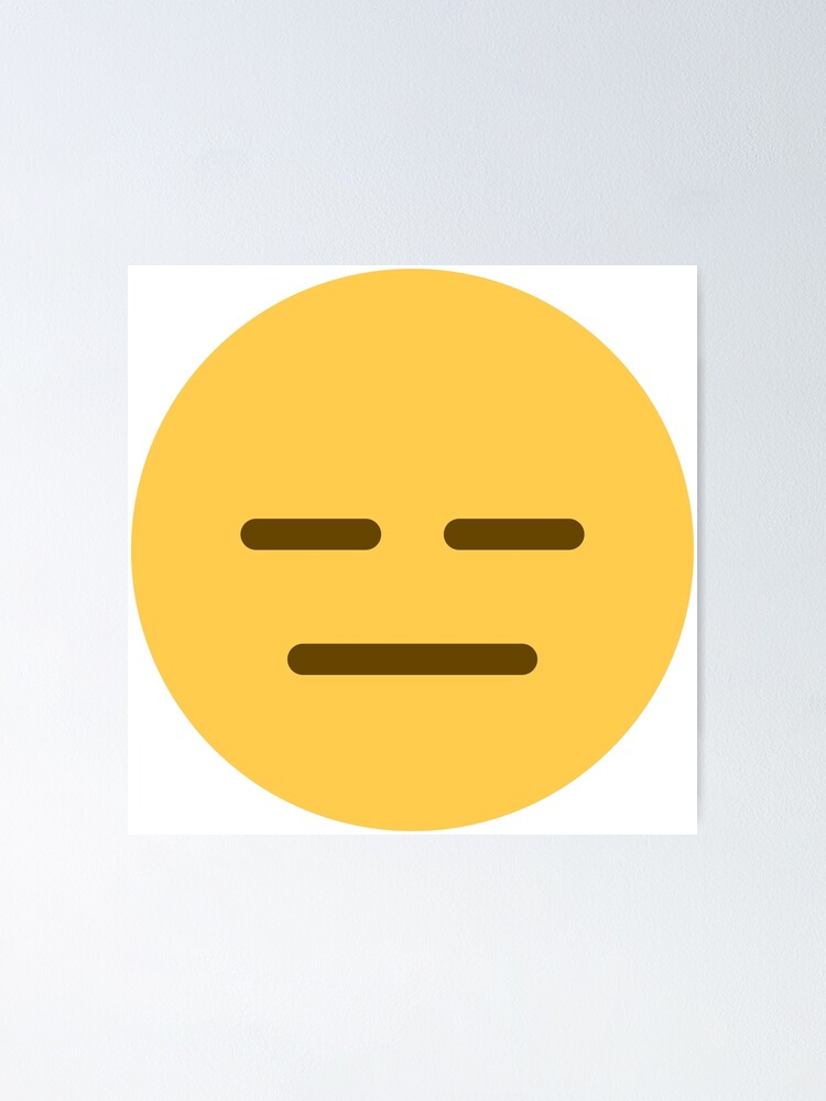 "Expressionless smiley face -_-" Poster by Freeburn | Redbubble