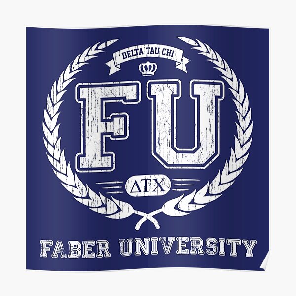 "FU Faber University" Poster for Sale by dustbrain | Redbubble