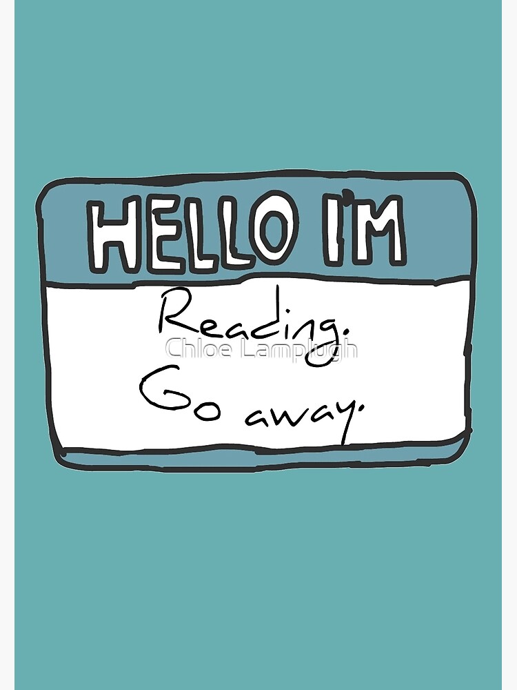 "Hello I'm Reading" Poster for Sale by merchedpillows | Redbubble