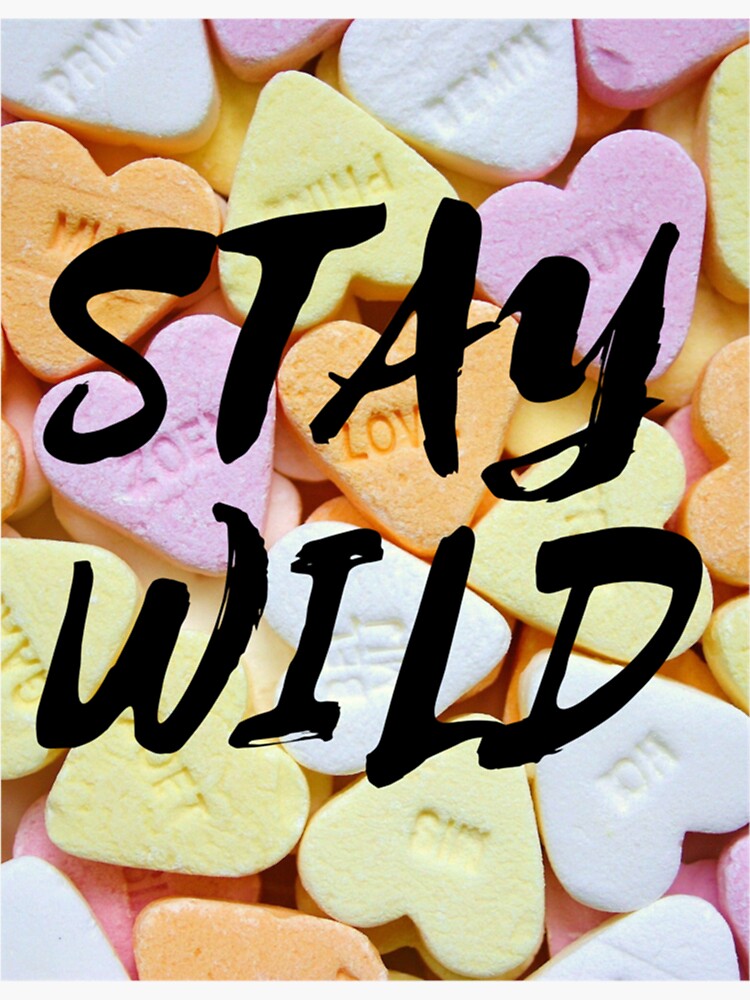 "stay wild ben azelart " Sticker for Sale by FisherMilt | Redbubble