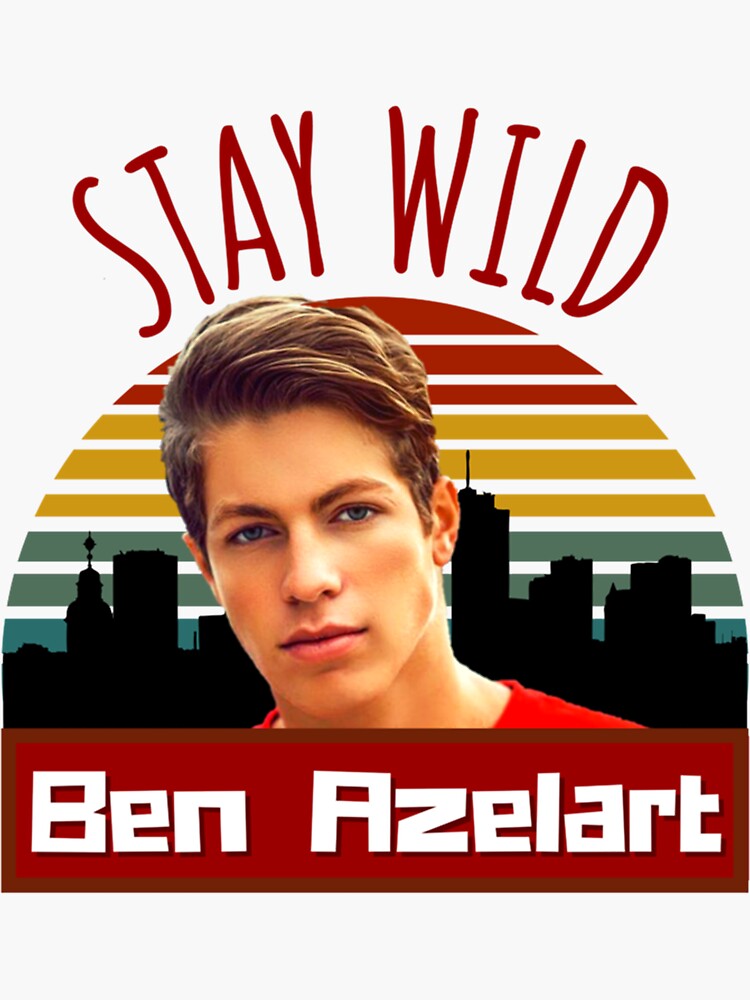 "Stay wild, Ben Azelart " Sticker for Sale by FisherMilt | Redbubble