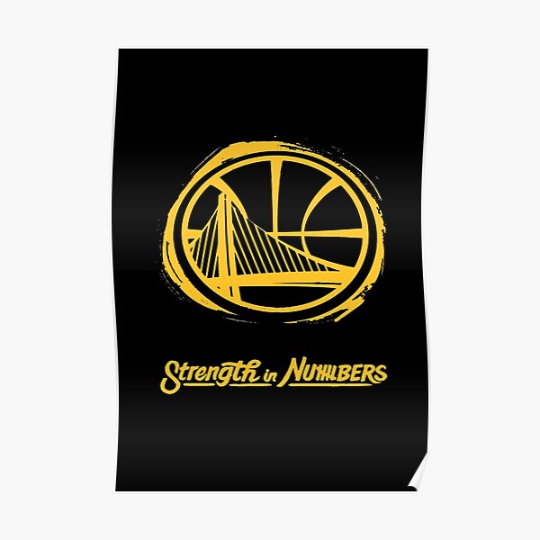 "Golden State Warrior - Strength in Numbers" Poster for Sale by ...