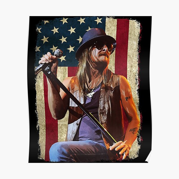 "Vintage American Flag Kid Rock Legend" Poster for Sale by bonnieknfe ...