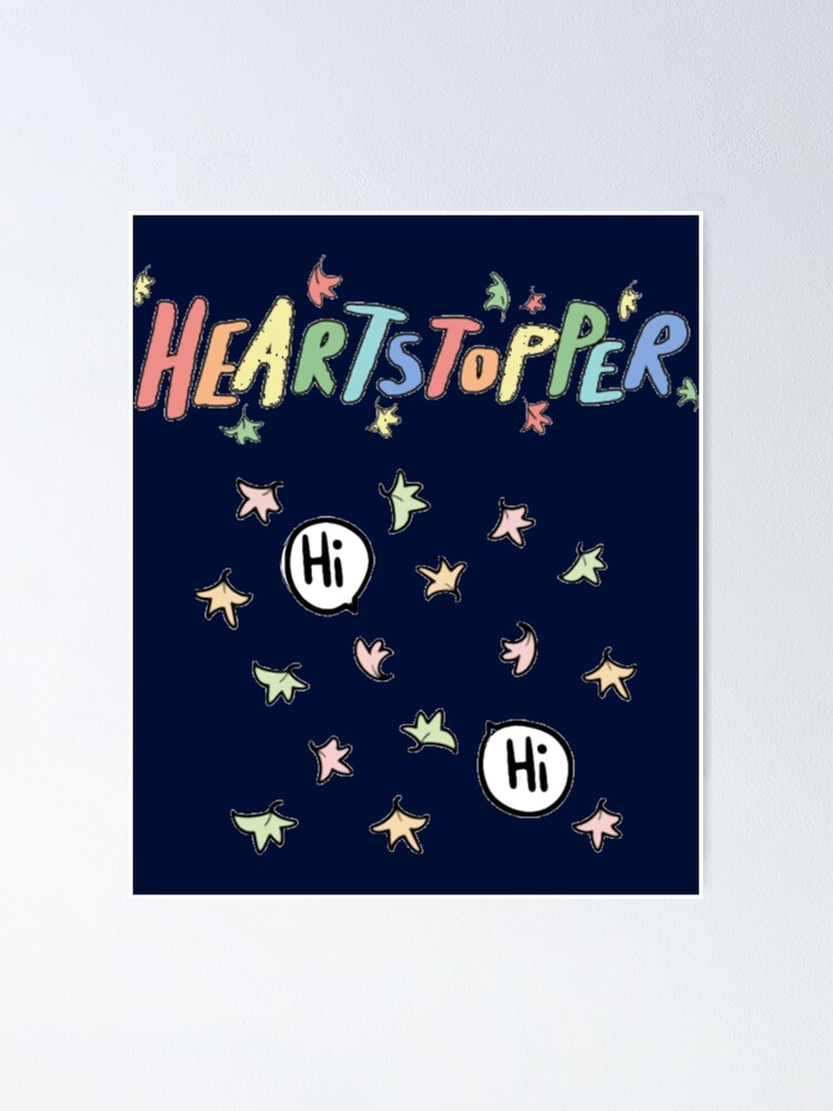 Póster «Heartstoppers Hojas Lindo Hola Heartstopper Amor» de StoneBun ...