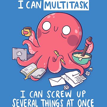"Multitasking Octopus" Sticker for Sale by TaylorRoss1 | Redbubble