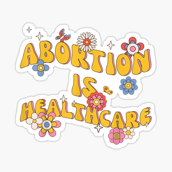 "Abortion Is Healthcare Retro Floral Pro Choice Feminist T-Shirt ...