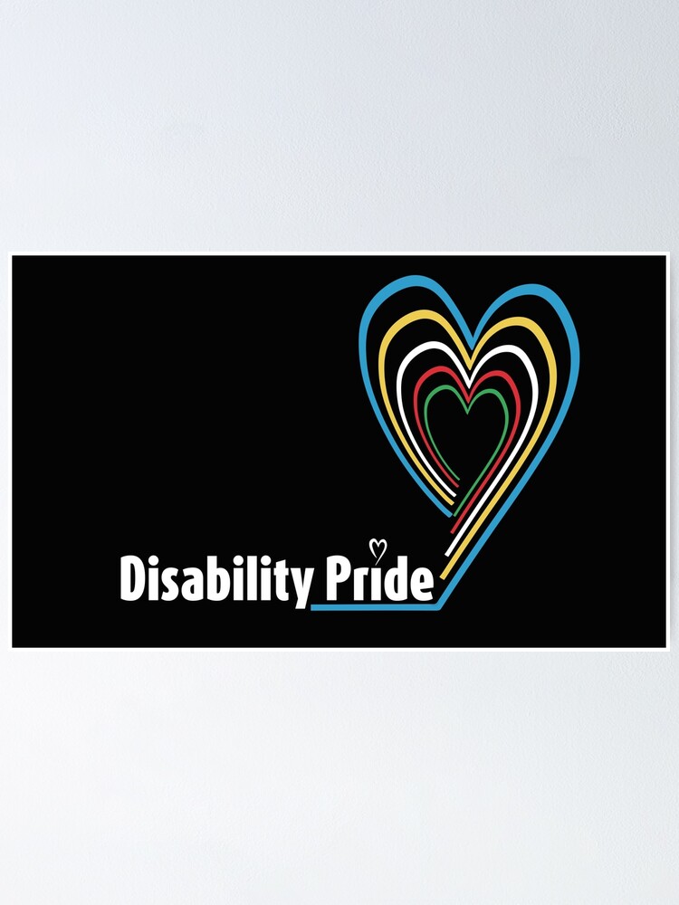 "Disability Pride" Poster for Sale by AlexandraEllen | Redbubble
