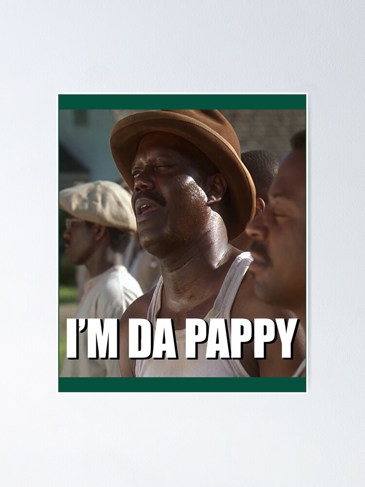" I'm Da Pappy Causal Black Summer Custom " Poster for Sale by Xenotee ...