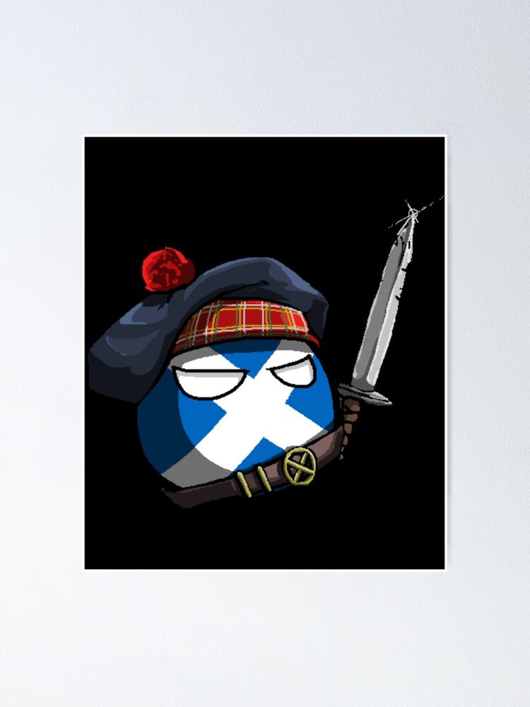 "Scotlandball (Countryball) " Poster for Sale by RobinsonBevis | Redbubble