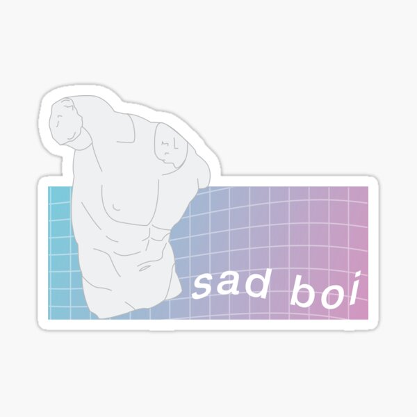 ""Sad Boi" Vaporwave " Sticker for Sale by majesticmelanie | Redbubble