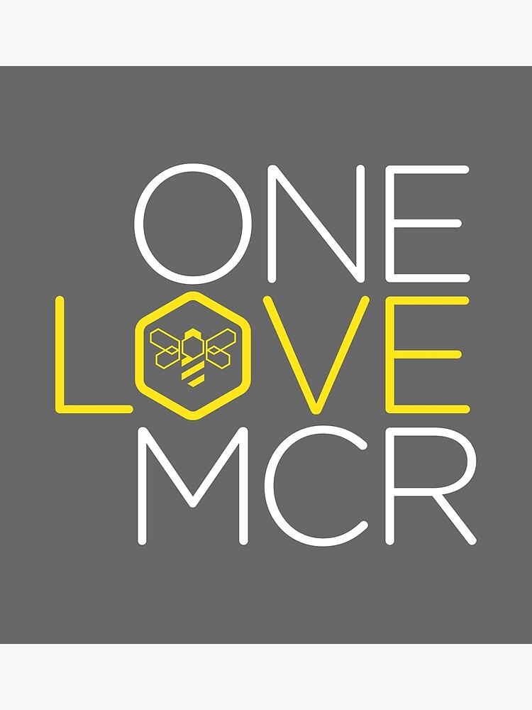 "One Love. Manchester" Poster for Sale by SinginShirts | Redbubble