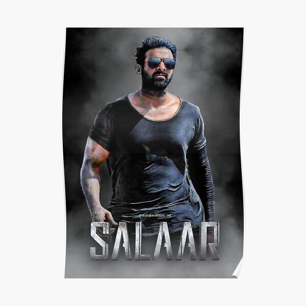 "PRABHAS SALAR " Poster for Sale by Srirangarakesh | Redbubble
